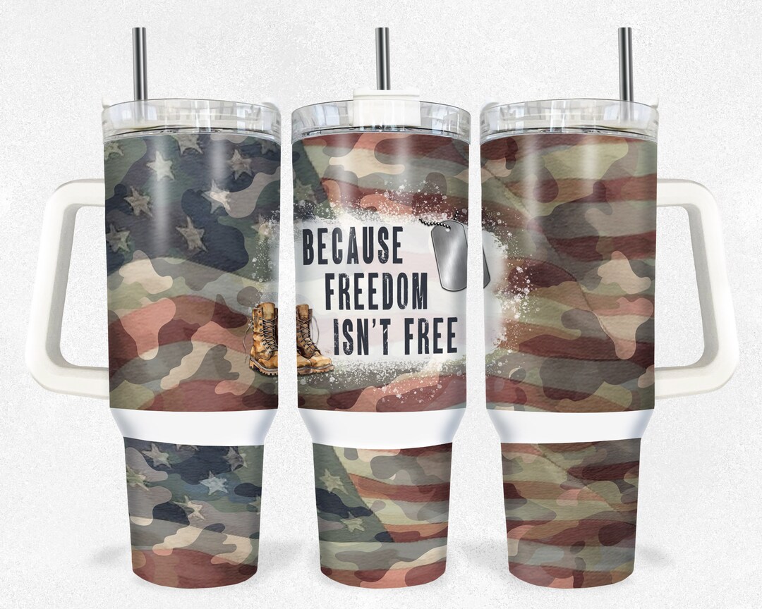 40 Oz. Drink Cup Flag Over Camouflage Military Boots Freedom Isn't Free ...
