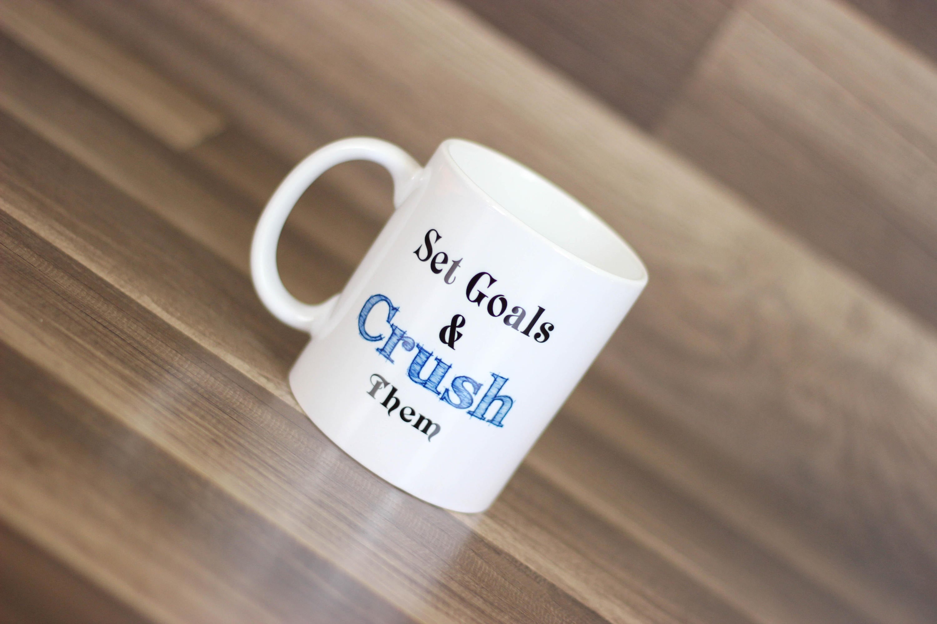 Set Goals and Crush Them Mug Crush Goals Mug Goal Crusher | Etsy