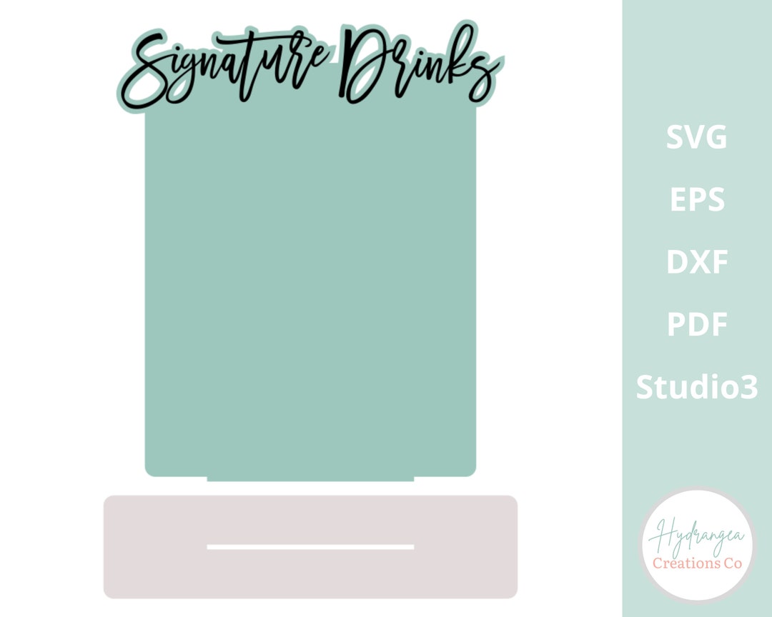 Signature Drink Sign SVG Bar Menu Sign | Wedding Signs With Stand ...