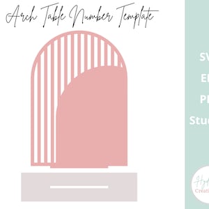 Modern Half Arch Table Numbers SVG Wedding Table Decor Acrylic Sign ...