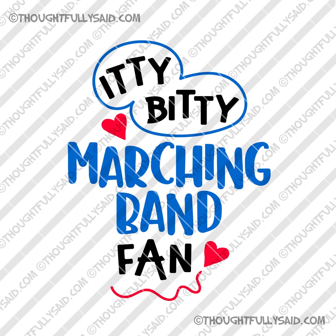 Itty Bitty Marching Band Fan SVG Dxf Png Eps Vector Cut Files ...