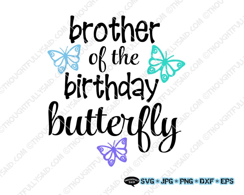 SISTER and Brother of the Birthday Butterfly Design SVG Png | Etsy