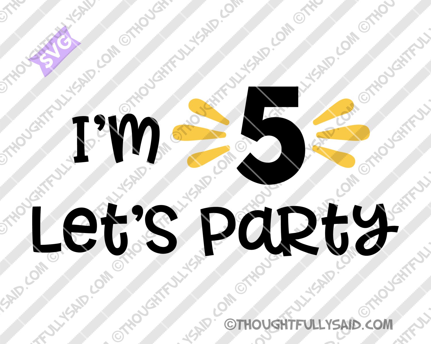 Scrapbooking Paper, Party & Kids Im 5 party invitation for shirt SVG ...