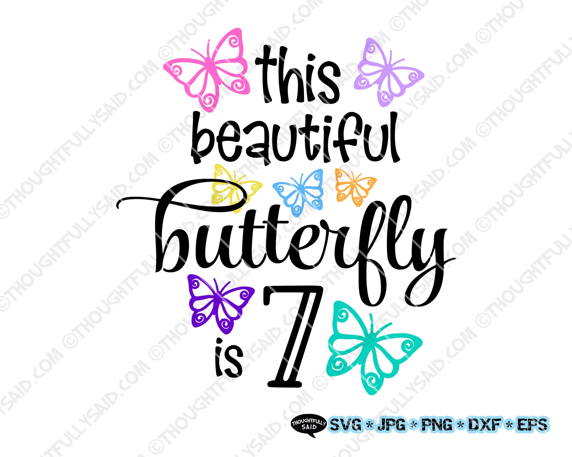 This Beautiful Butterfly is 7 Design Svg Png Jpg Eps Dxf - Etsy