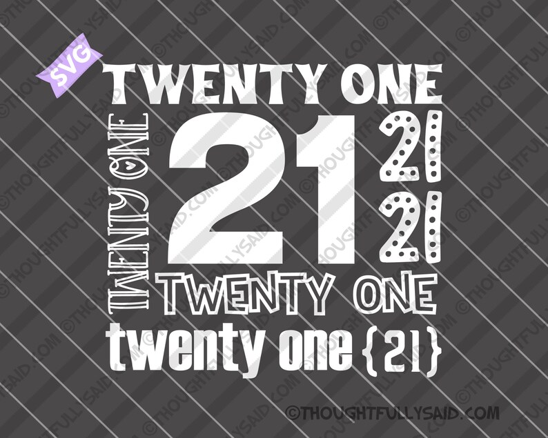 Twenty One Years Old 21st Birthday SVG File Design Files Dxf - Etsy