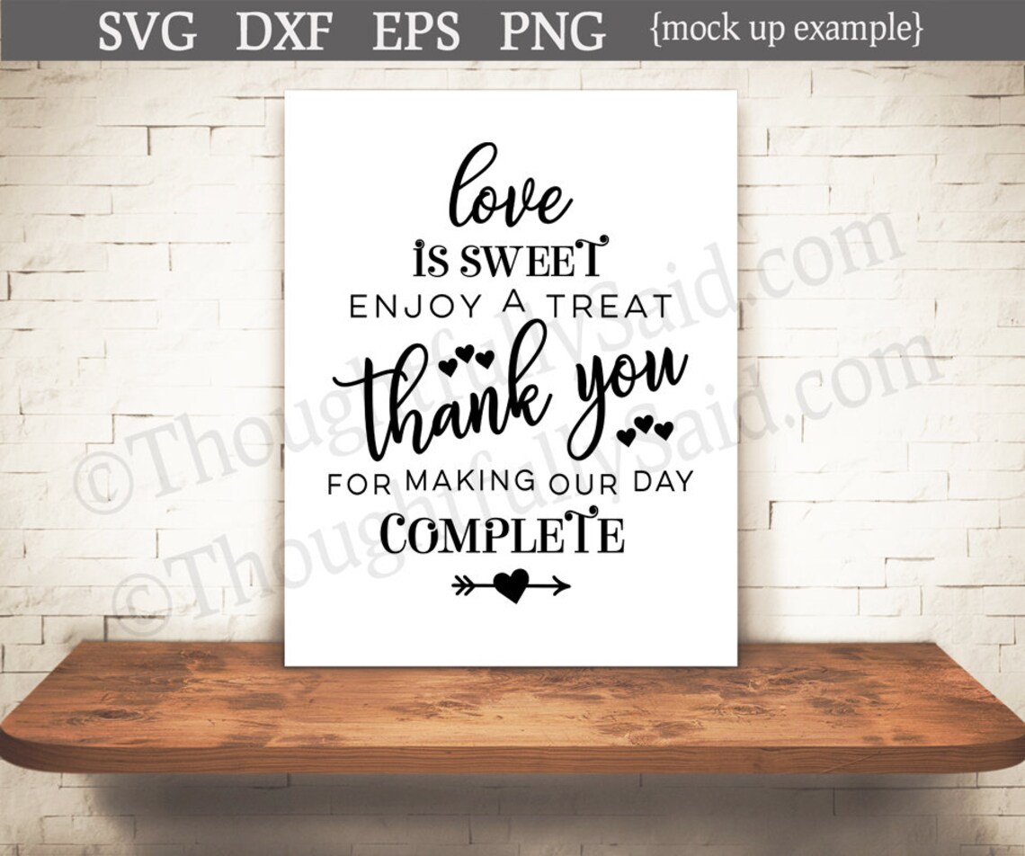 Love is Sweet Enjoy a Treat SVG Dxf Png Eps Vector Die Cutting Wedding ...