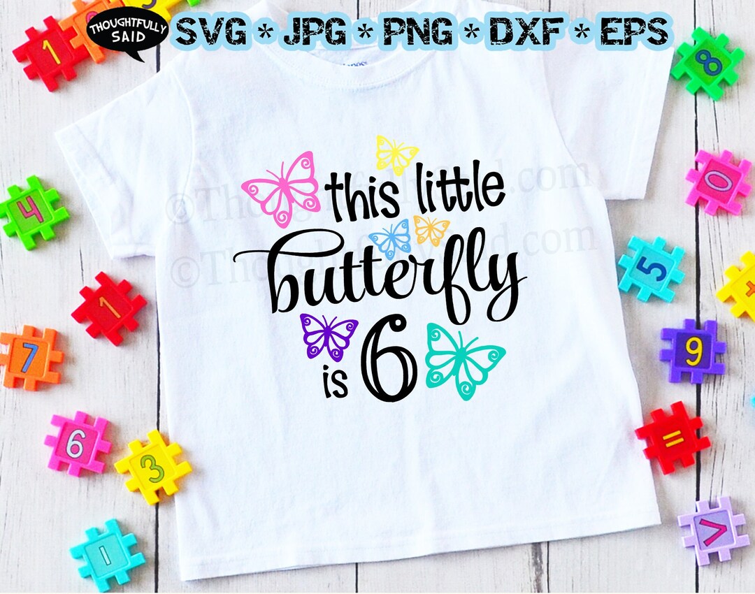This Little Butterfly is 6 Design, Svg Png Jpg Eps Dxf Vector Cutting ...
