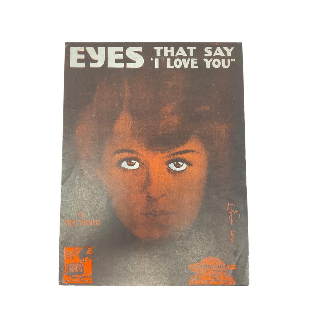 Eyes That Say I Love You Sheet Music 1919 Fred Fisher - Etsy