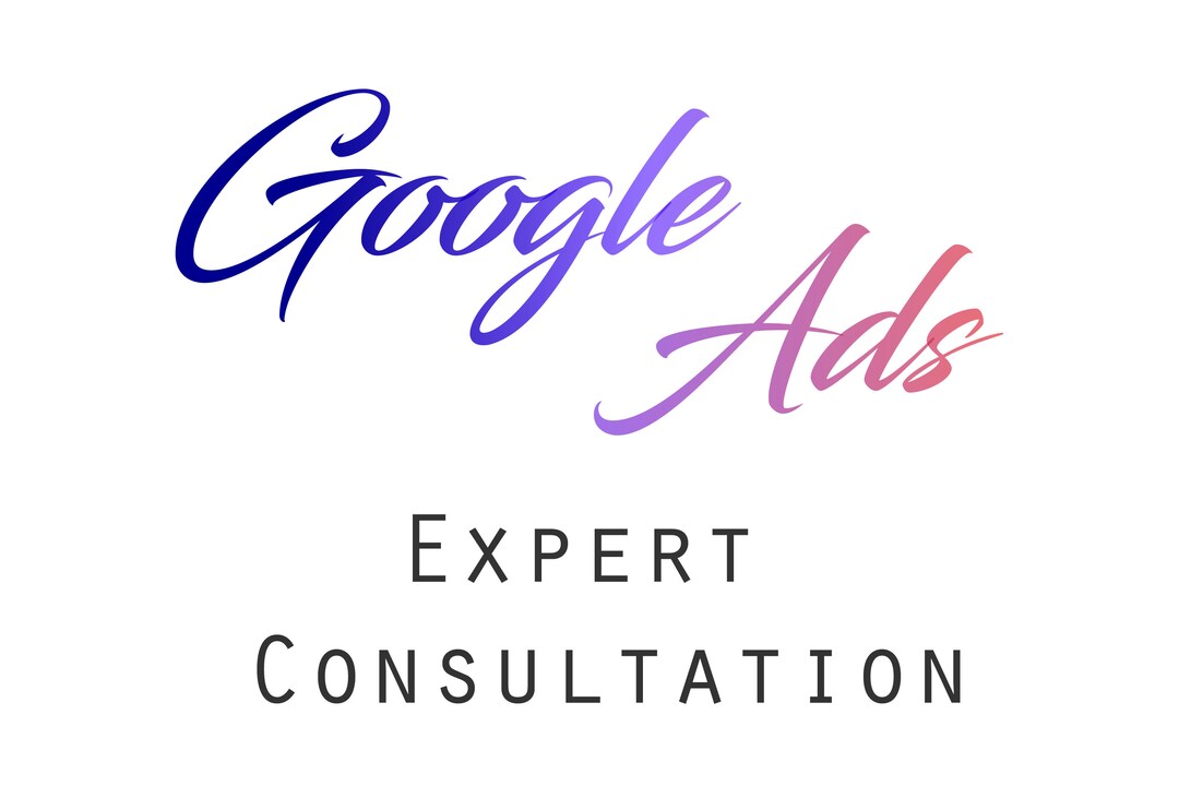 Google Ads Expert Consultation, Adword Advice, Ads Help, Account Help ...