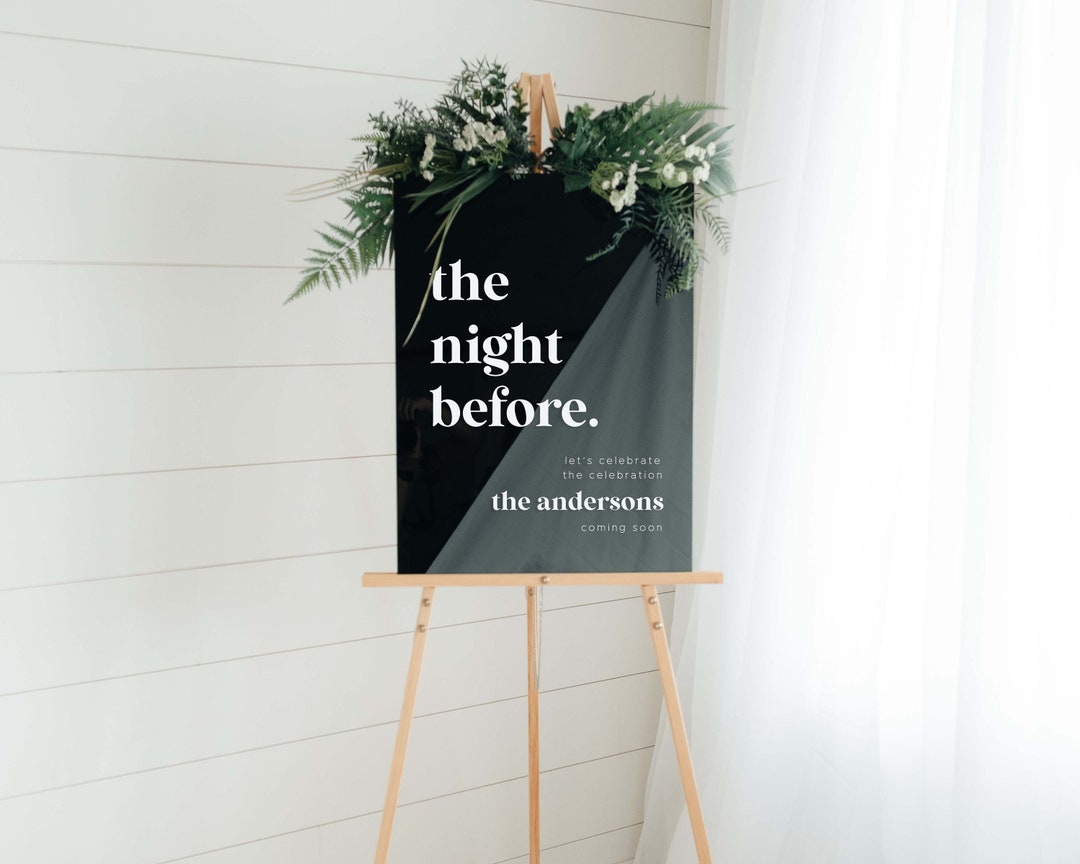 The Night Before Acrylic Rehearsal Dinner Welcome Sign, Modern Event ...