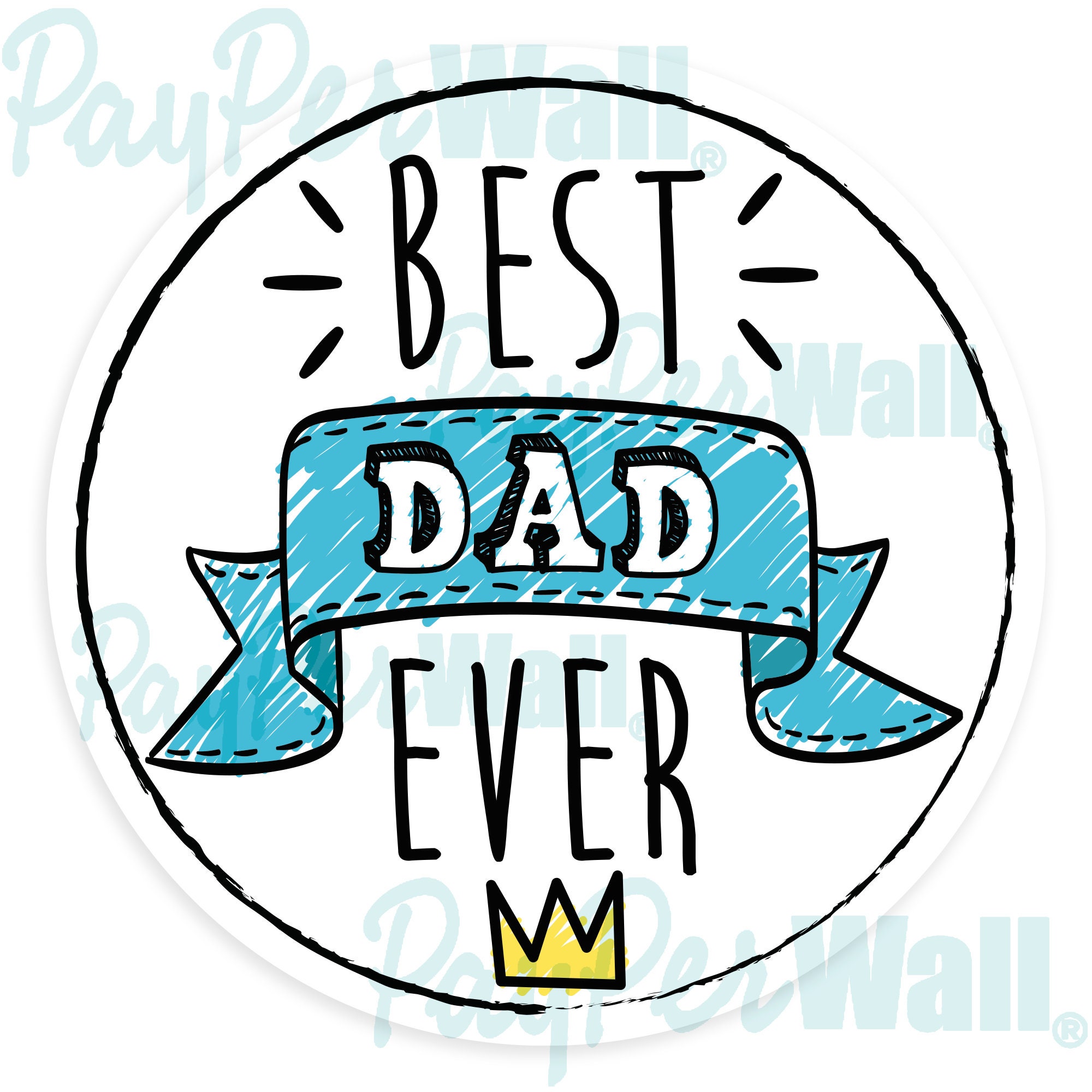 Best Dad Ever - Father's Day - Printable - Circle Tags - Cupcakes ...