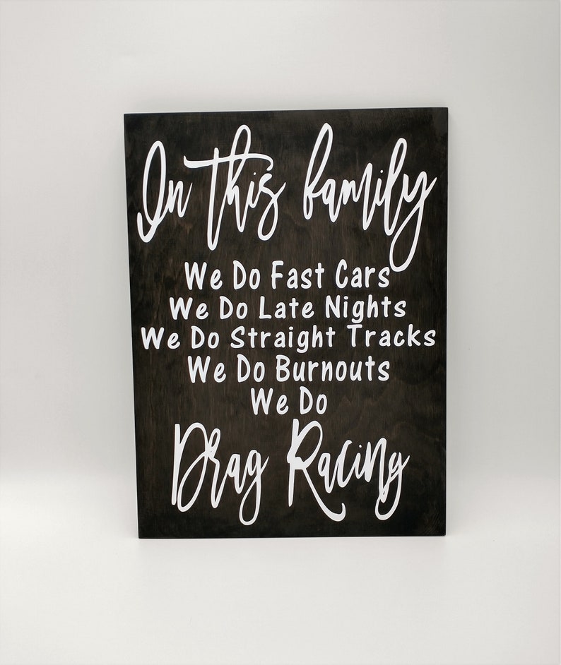 Racing . in This Family We Do Drag Racing .drag Racing Signs | Etsy