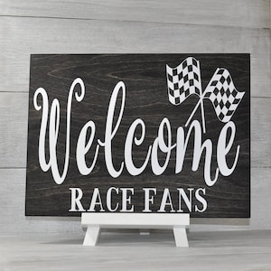 Welcome Race Fans Wood Sign: Motorsports Decor - Etsy