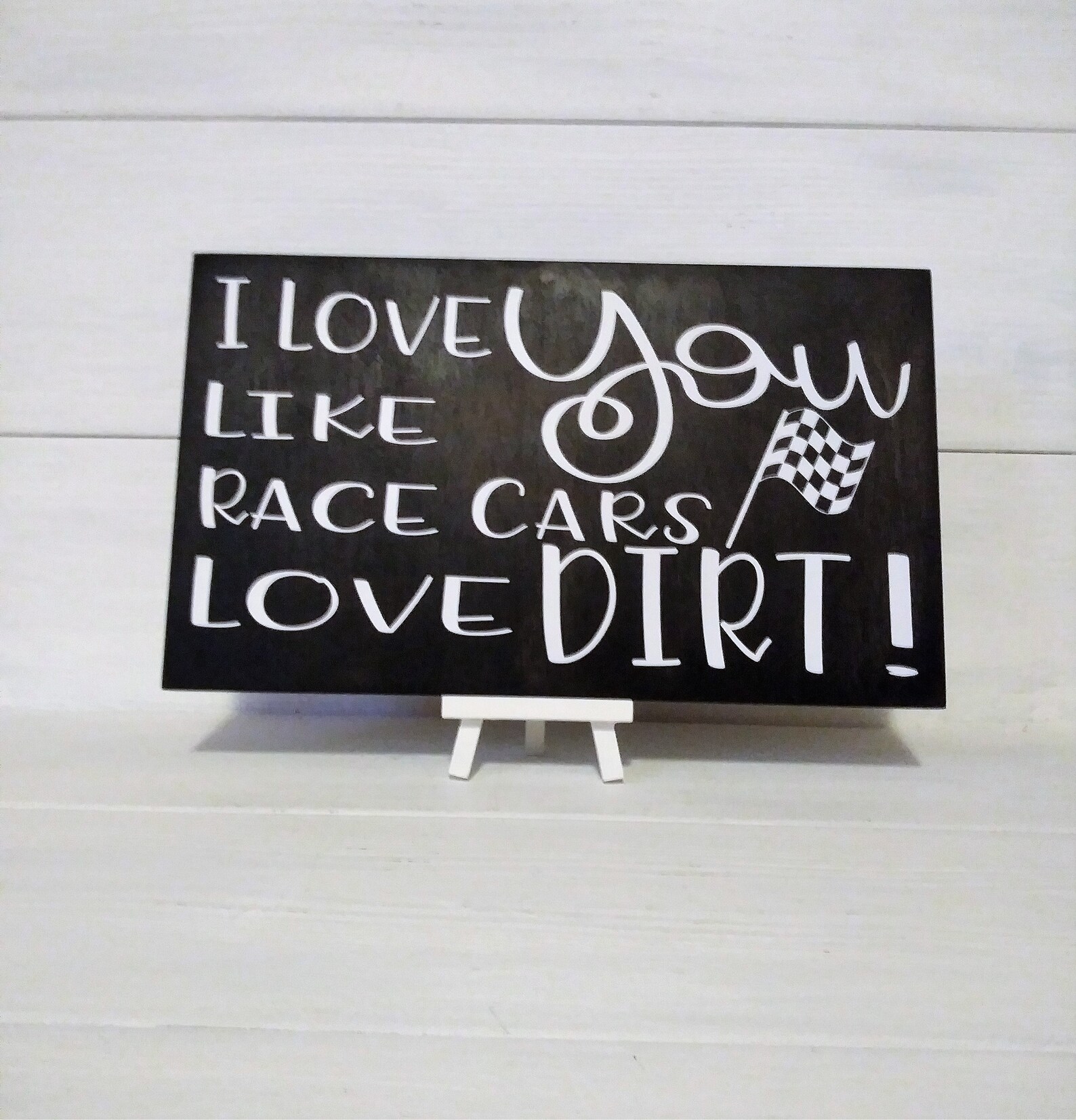 Gift for Him. I Love You Like Race Cars Love Dirt .gift for - Etsy