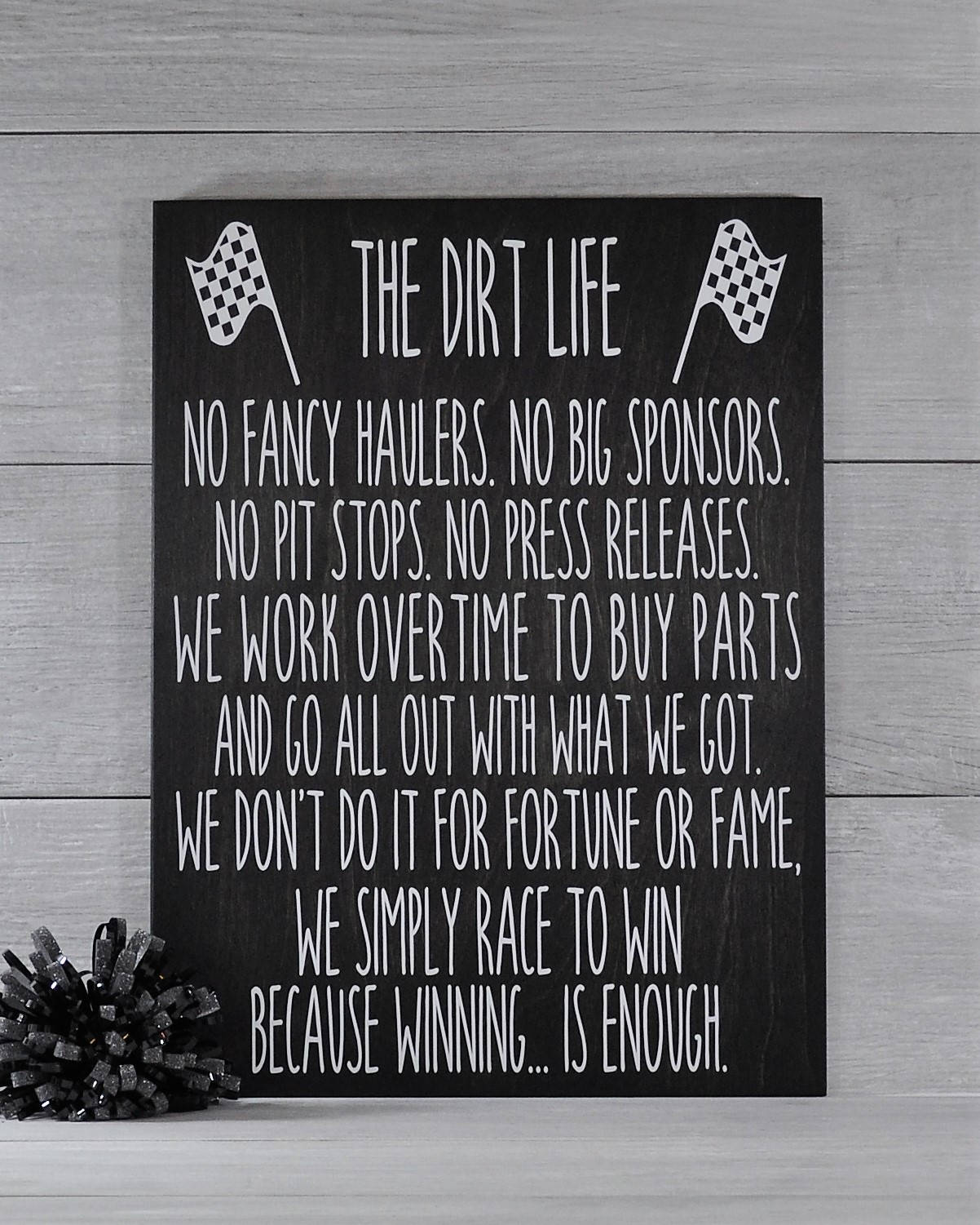 Dirt Track Racing Sign, Dirt Life