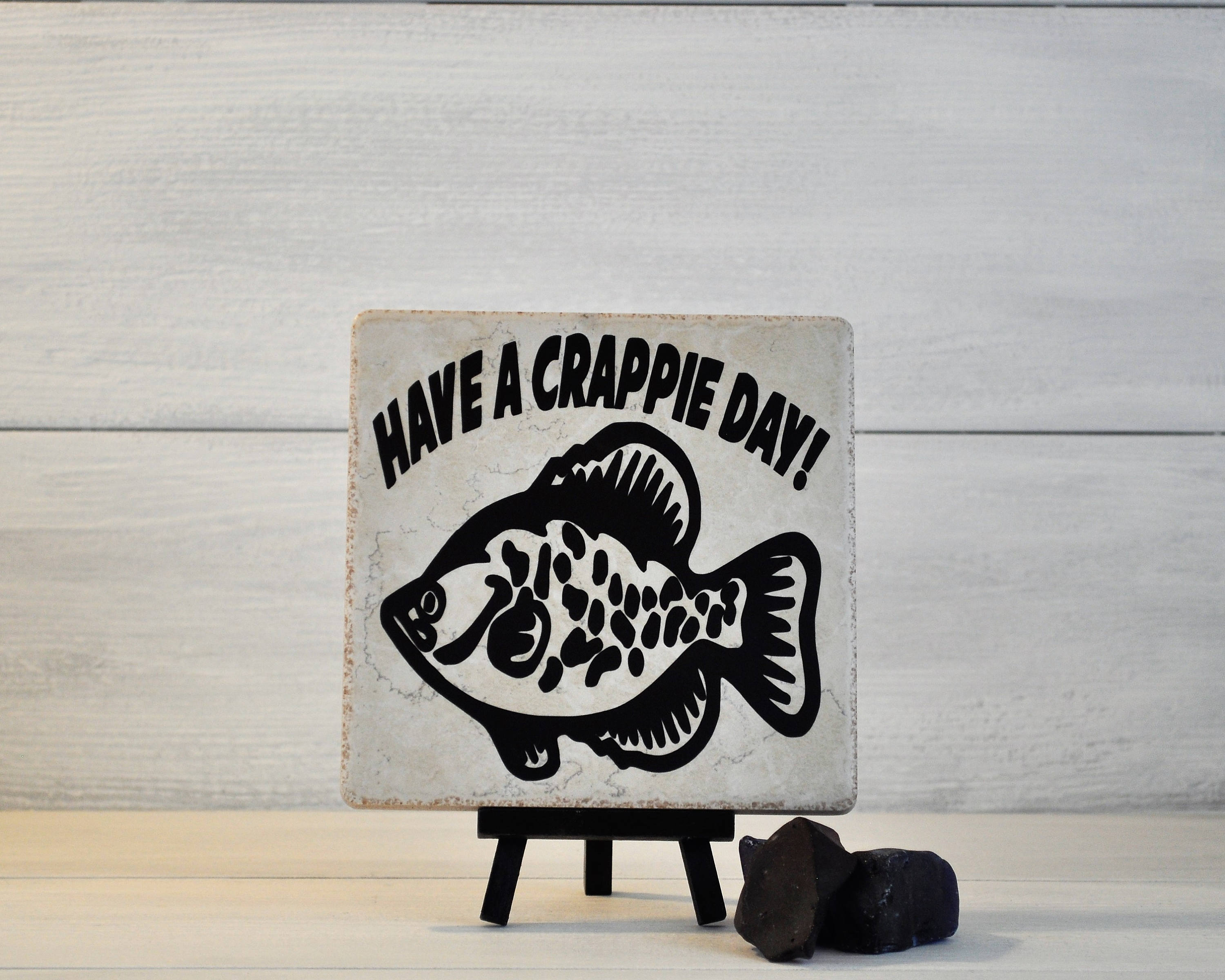 Have A Crappie Day, Fishing Gift, Fishing Sign, Gift For The Fisherman