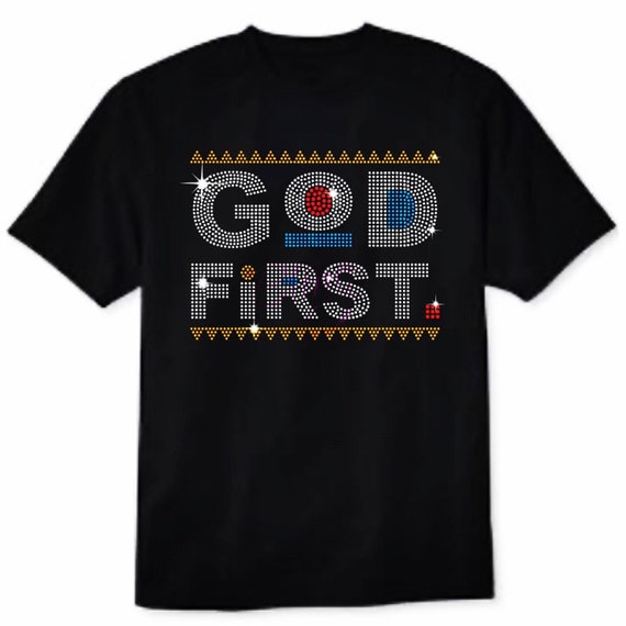 God First Bling Tee God First T-shirt Bling God First shirt | Etsy