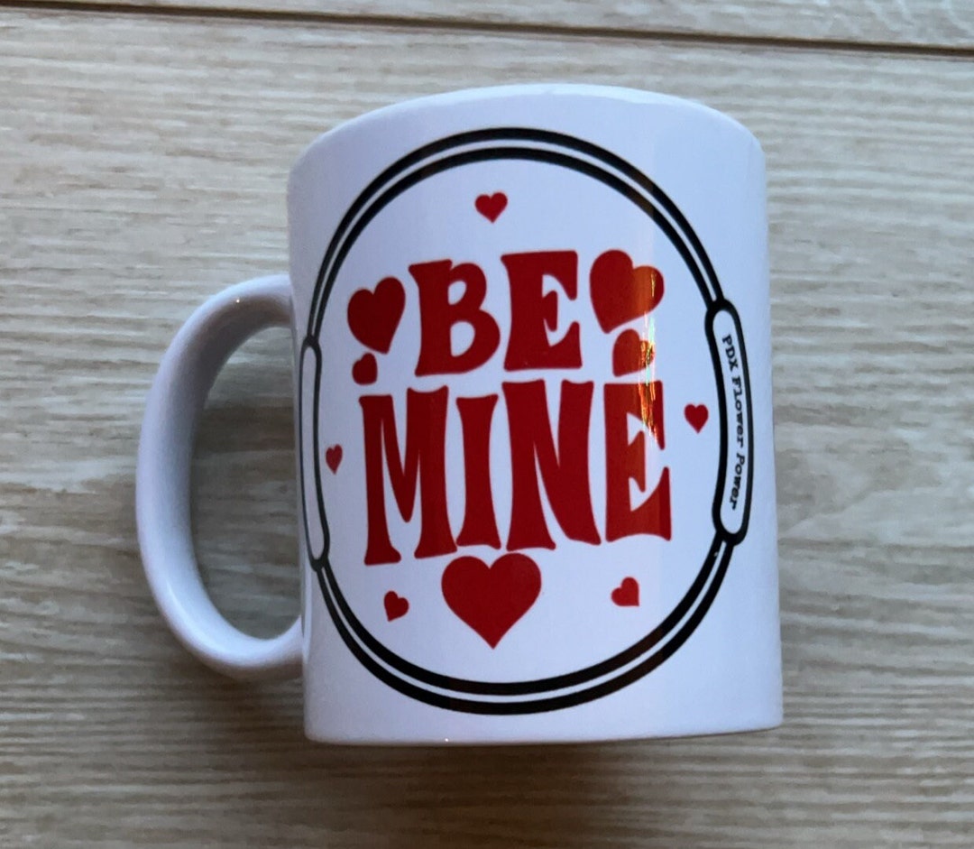 Pilates Valentine Mug, Be Mine Mug , Valentine Mug, Fun Gift for ...