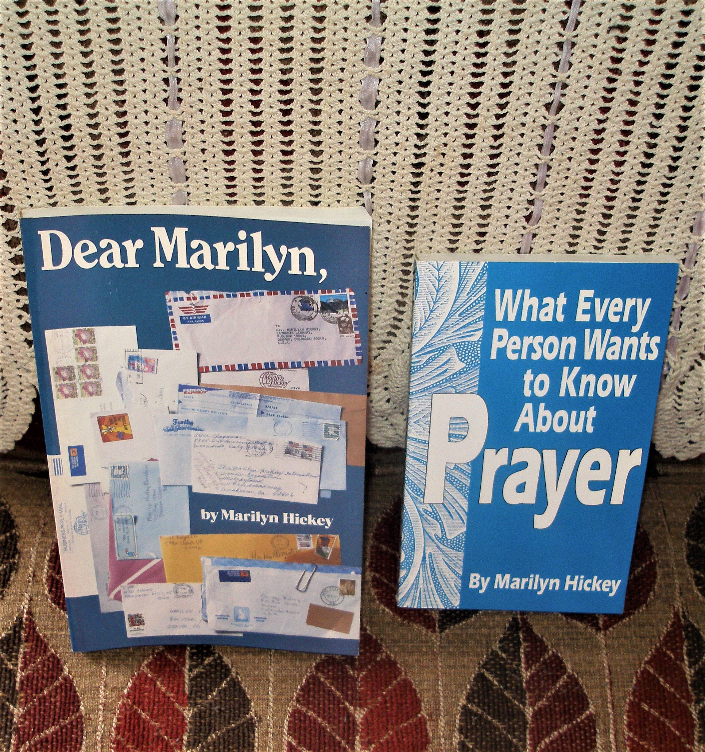 New Two MARILYN HICKEY Books/dear Marilyn and what Every Person Wants ...