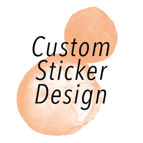 Custom Sticker Design // Custom Design // Branding Design // | Etsy