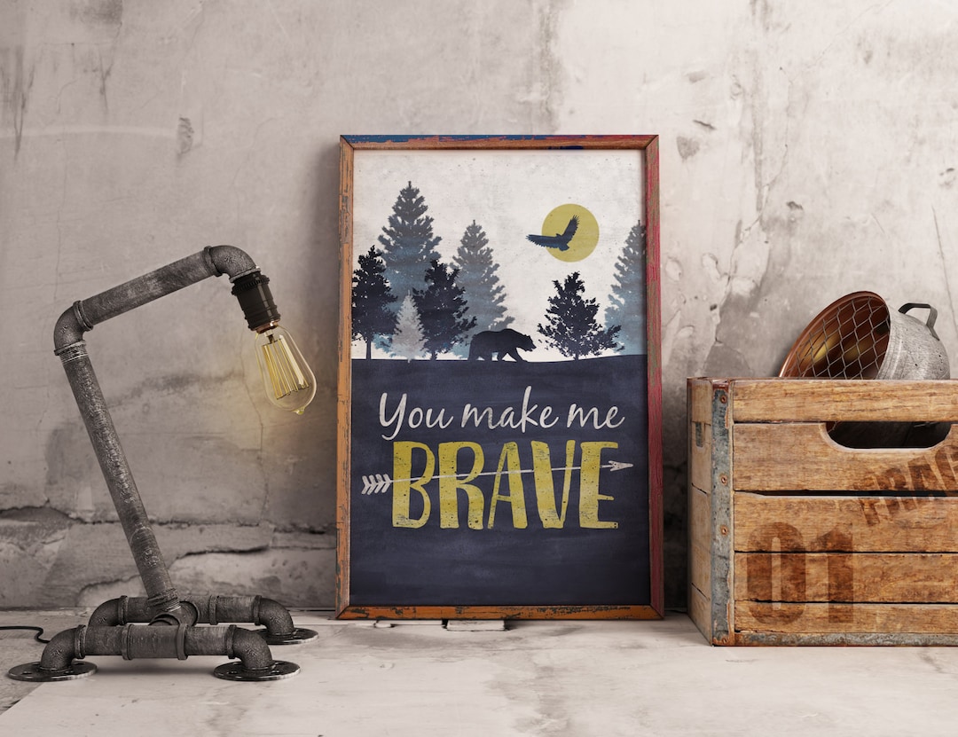 INSTANT Download You Make Me Brave - Etsy