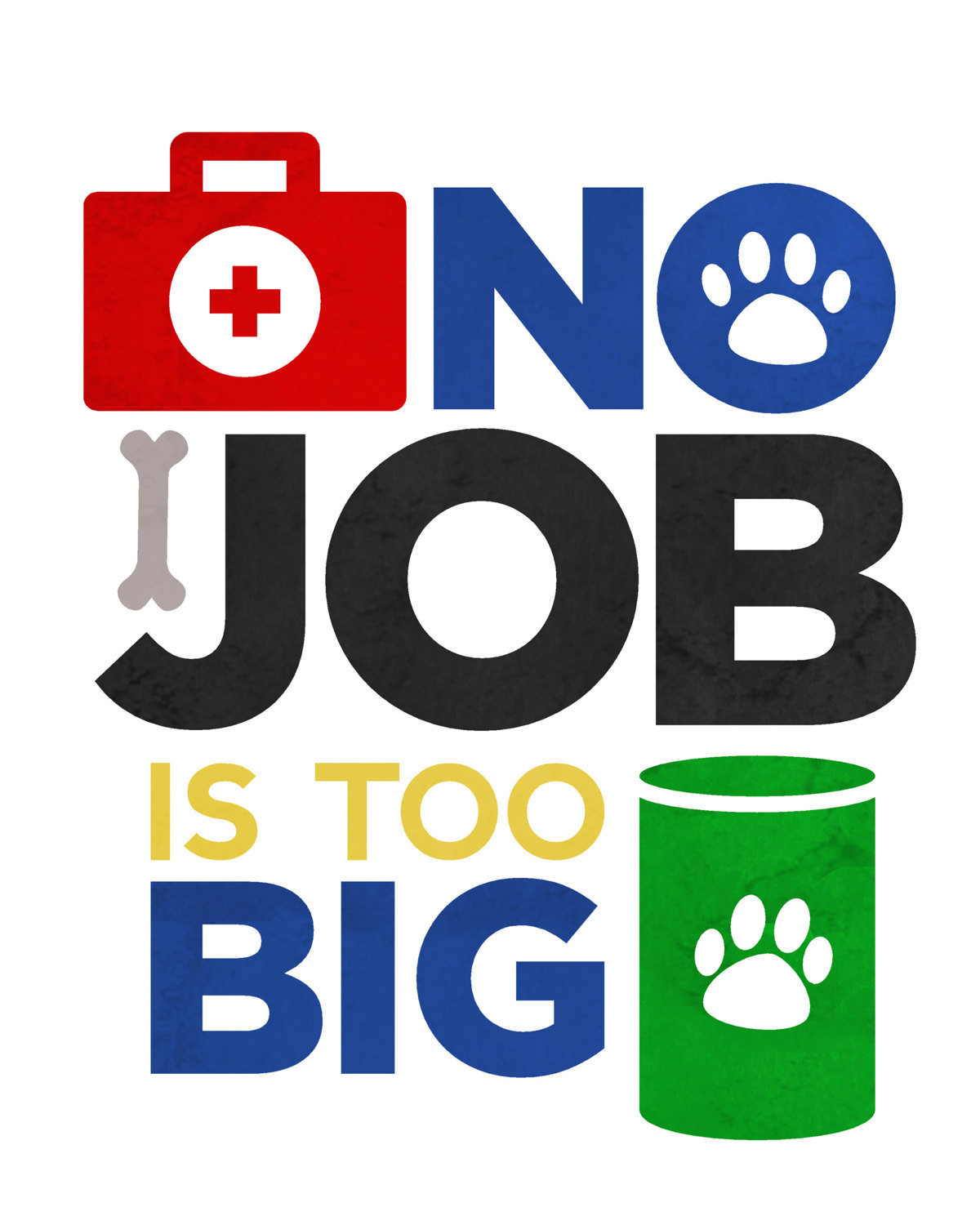 INSTANT Download! Two Graphics - No Job is Too Big, No Pup is Too Small ...