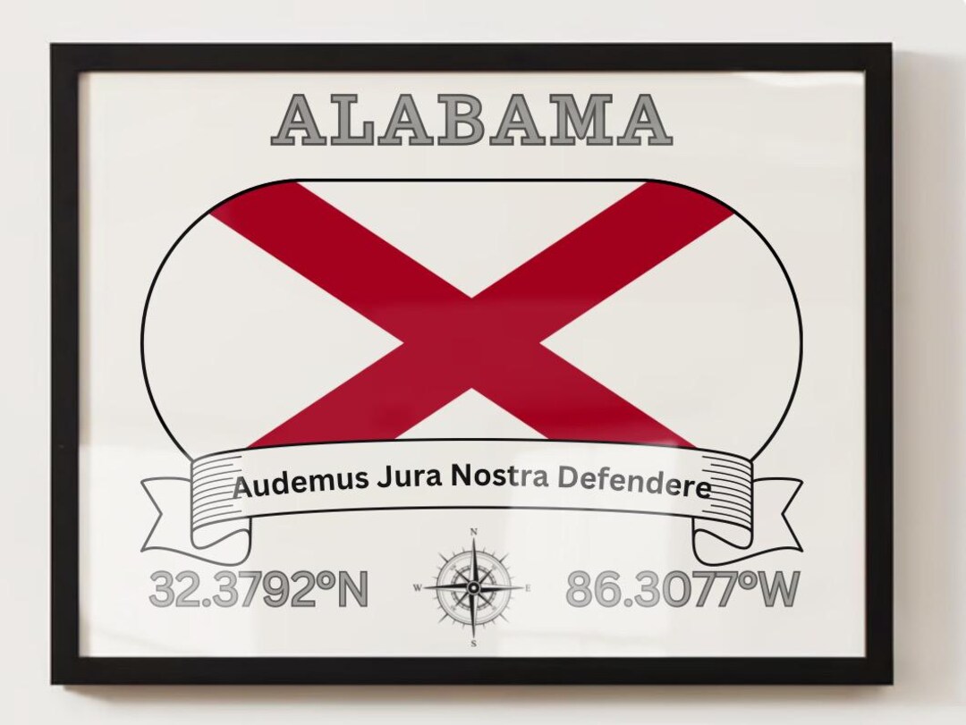 Alabama Flag Poster With Motto - Digital Download Wall Art - Etsy
