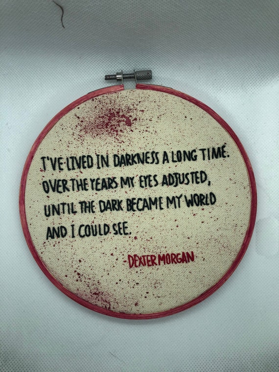 Dexter Quotes Darkness