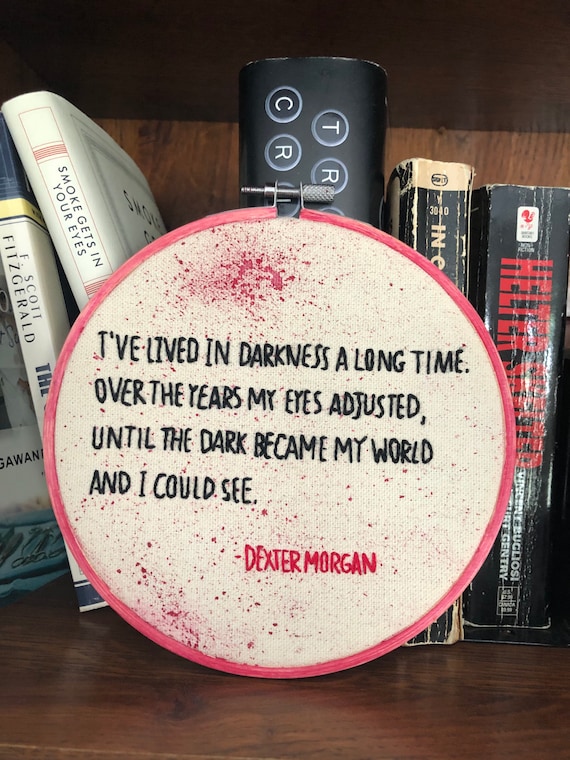Dexter Quotes Darkness