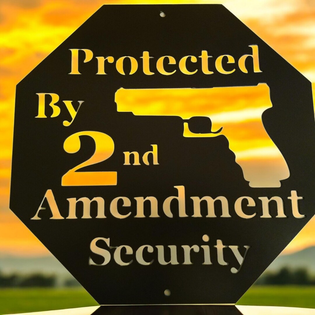 2nd Amendment Security Sign - Etsy