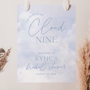 REESE | EDITABLE the Bride is on Cloud Nine Bridal Shower Welcome Sign ...