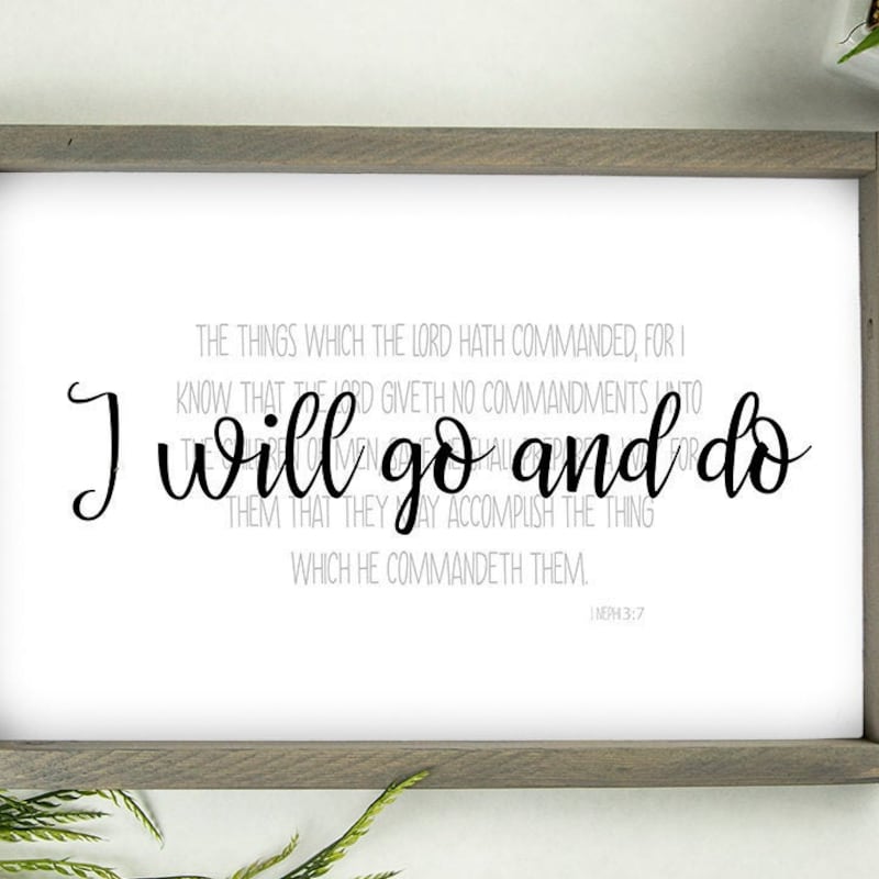 I Will Go and Do - Etsy