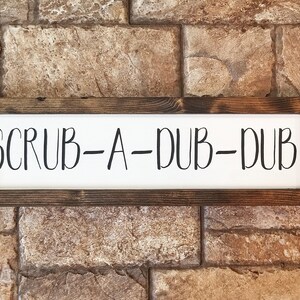 Bathroom Signs, Bathroom Wall Decor, Bathroom Decor, Scrub a Dub Dub ...
