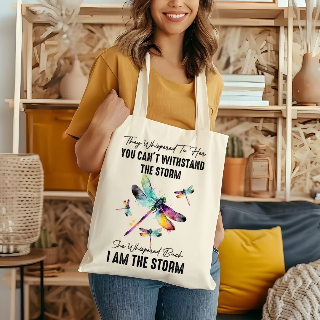 They Whispered to Her You Can't Withstand the Storm Canvas Tote Bag ...