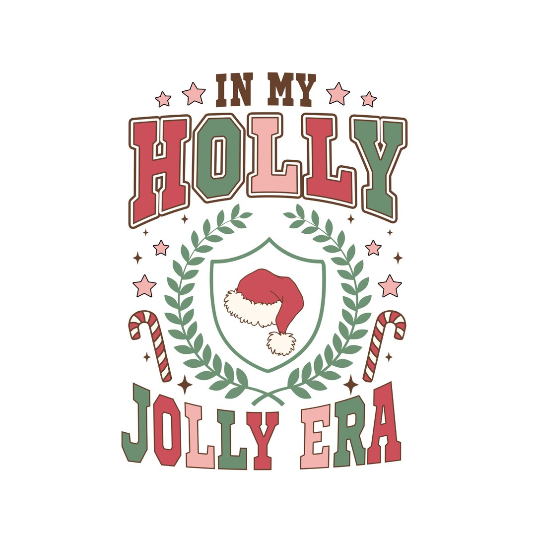 Holly Jolly Era Christmas DTF Transfer: Ready to Press - Etsy
