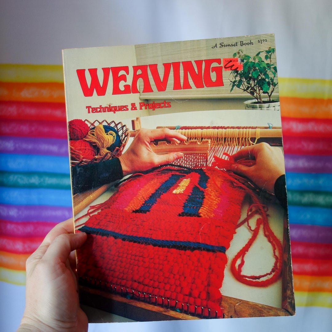 70s Weaving Techniques & Projects Sunset Book, Vintage Craft Learn to ...