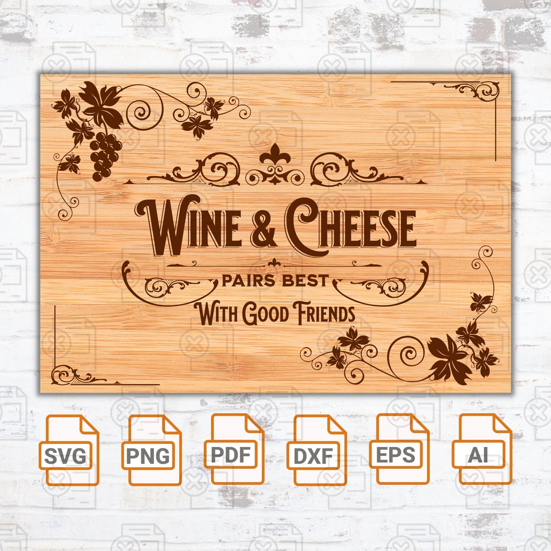 Wine & Cheese Charcuterie Board SVG Laser Engrave File (digital ...