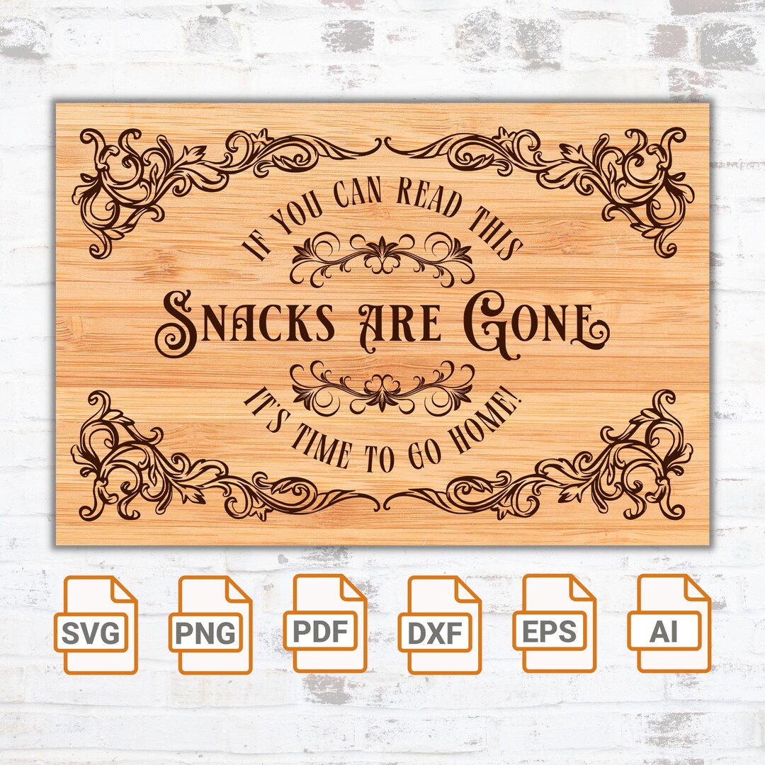 Snacks Are Gone SVG| Charcuterie Board Laser File| Vintage Style Design ...