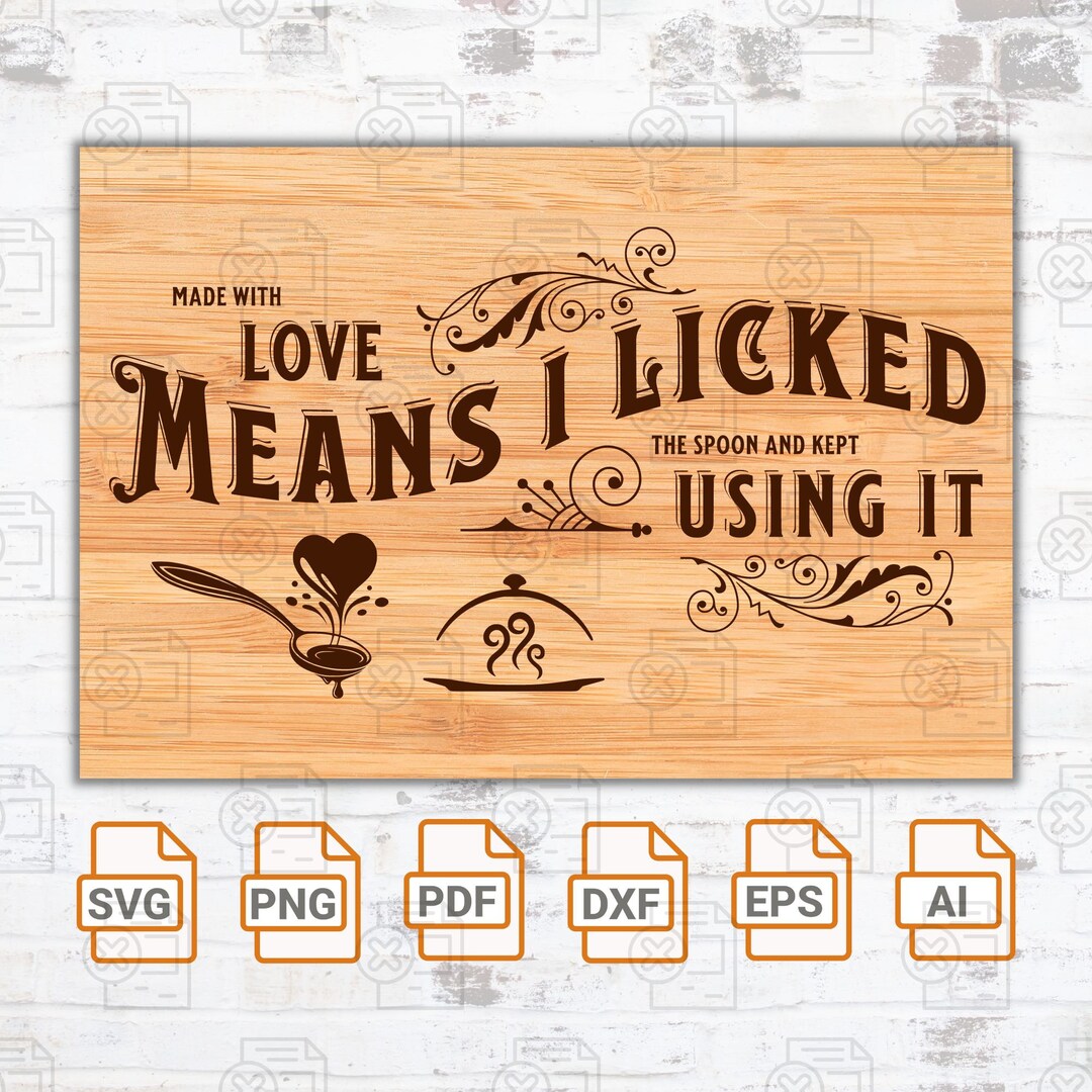 Funny Kitchen SVG File: Made With Love Design (digital Download) - Etsy