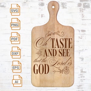 Taste and See That the Lord is Good Svg File| Bible Verse Svg| Kitchen ...