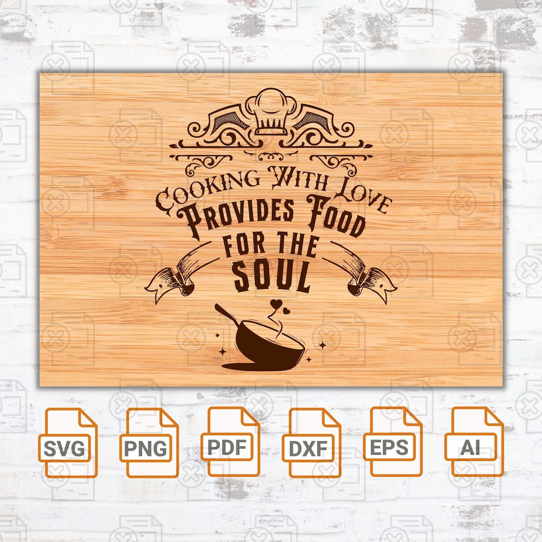 Laser Engrave File - Cooking With Love - SVG| Kitchen Svg| Kitchen Cut ...