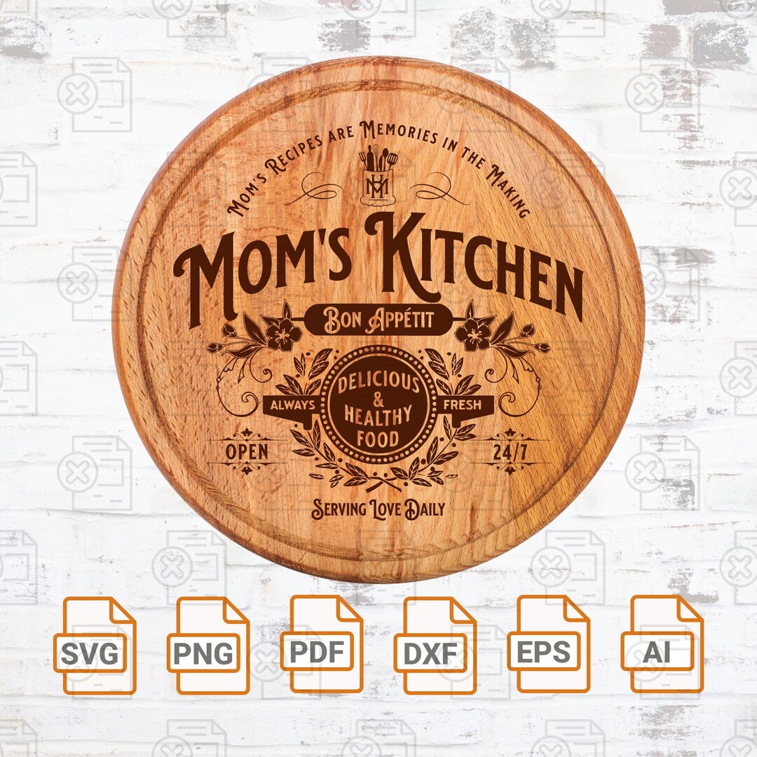 Mom's Kitchen Sign SVG | Vintage Sign SVG | Bon Appetit Svg | Vintage ...