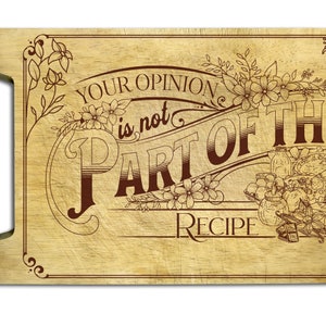 Your Opinion is Not Part of the Recipe Svg File| Kitchen Sayings Svg ...