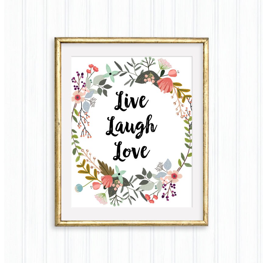 Live Laugh Love Printable quote Home Decor Wall Art | Etsy