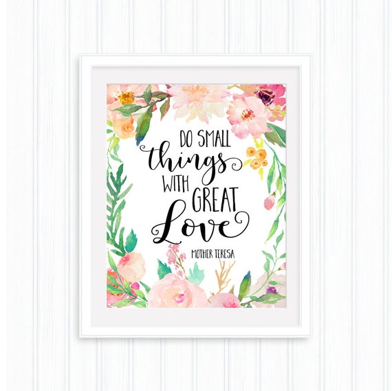 Prints Motivational Wall Art Do Small Things With Great Love Printable ...