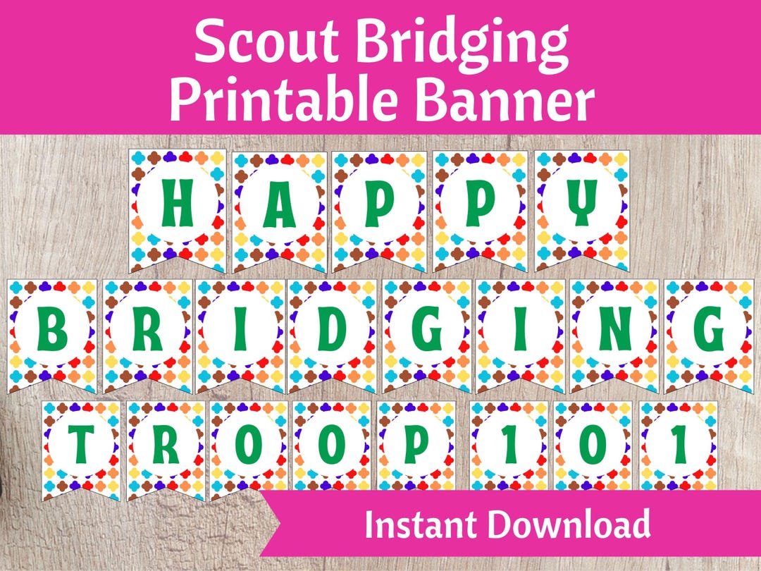 Scout Bridging Ceremony Banner | Scout Troop Organizer Printable ...
