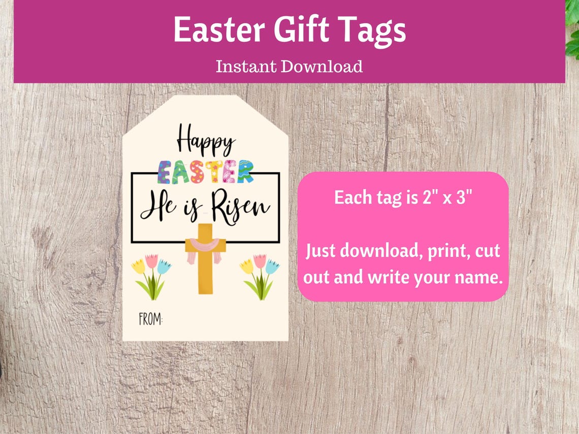 Easter He is Risen Gift Tags Printable | Kids Easter Basket, Printable ...