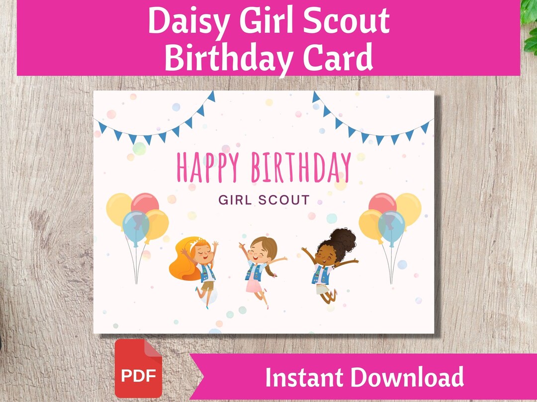 Daisy Girl Scout Birthday Greeting Card Girl Scout Leader Resource PDF ...