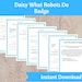 Daisy Robotics Badge Bundle - What Robots Do, How Robots Move, Design a ...