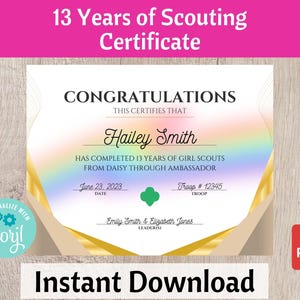 13 Years of Girl Scouts Certificate - Scouts Bridging Ceremony - Daisy ...